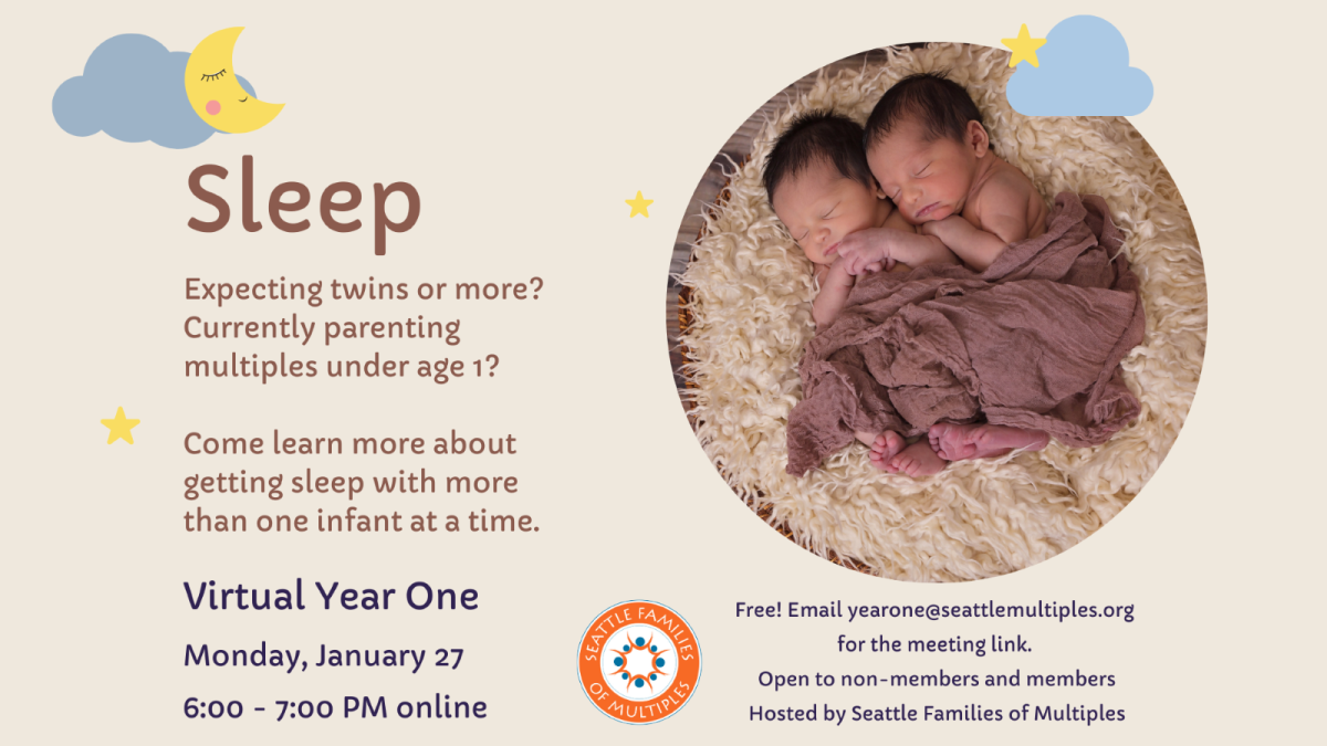 Virtual: Year One: Sleep Tips for Twin & Triplet Babies | Seattle Area Family Fun Calendar ...